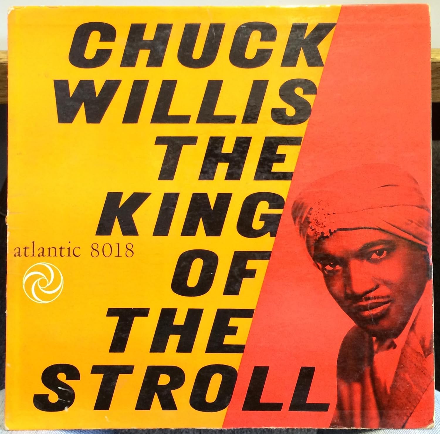 Chuck Willis – King Of The Stroll LP – Strictly